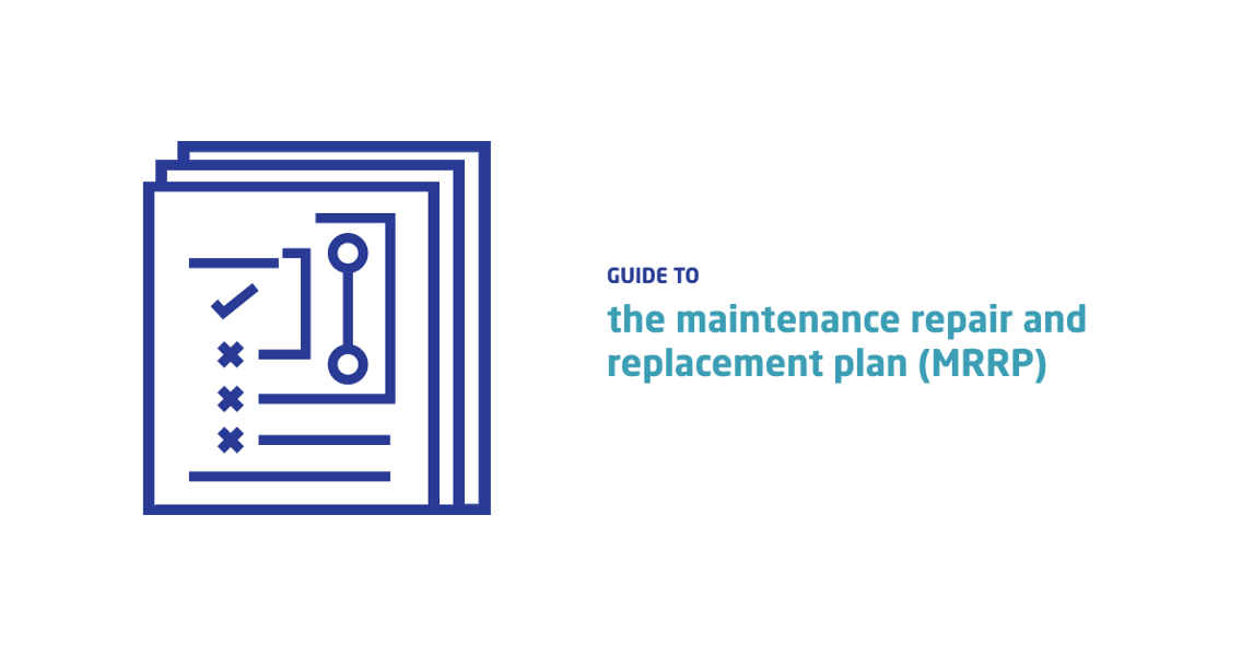 A guide to maintenance repair and replacement plans
